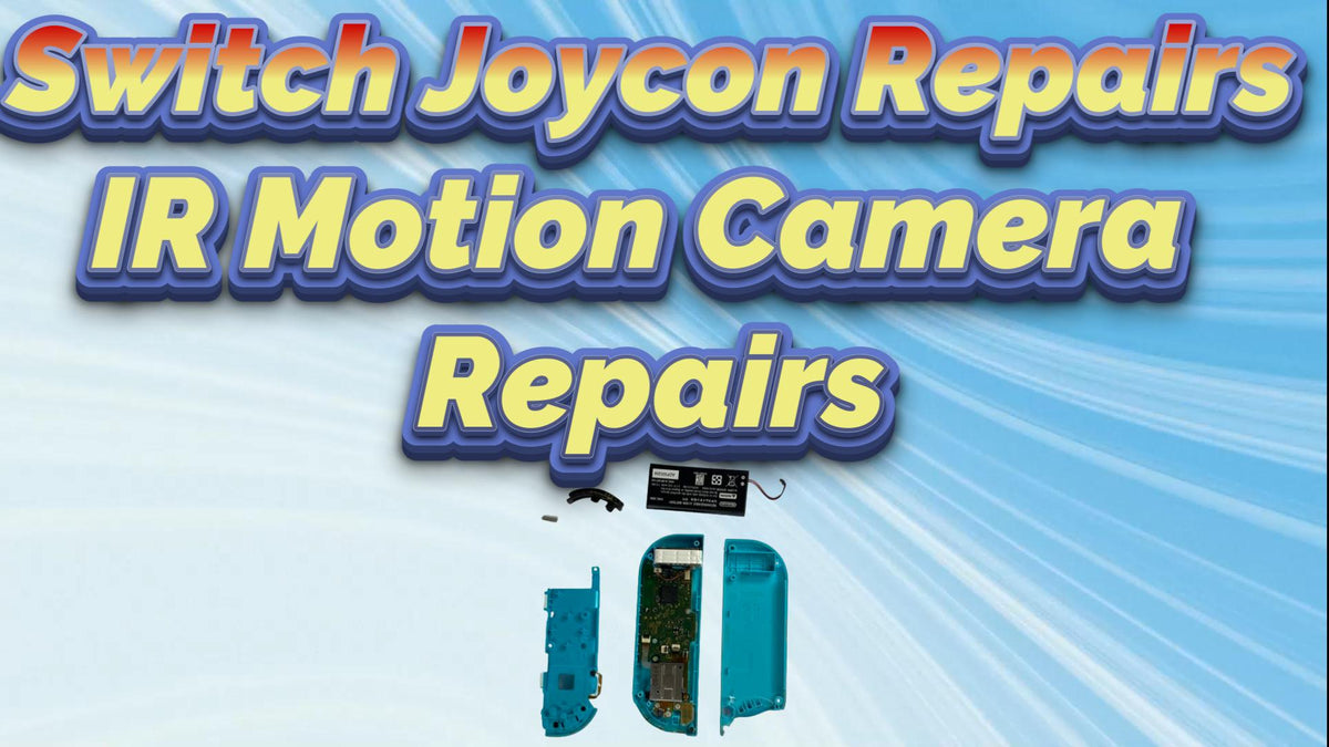 Switch Joycon IR Motion Camera Not Work Repairs — Game Console Repairs